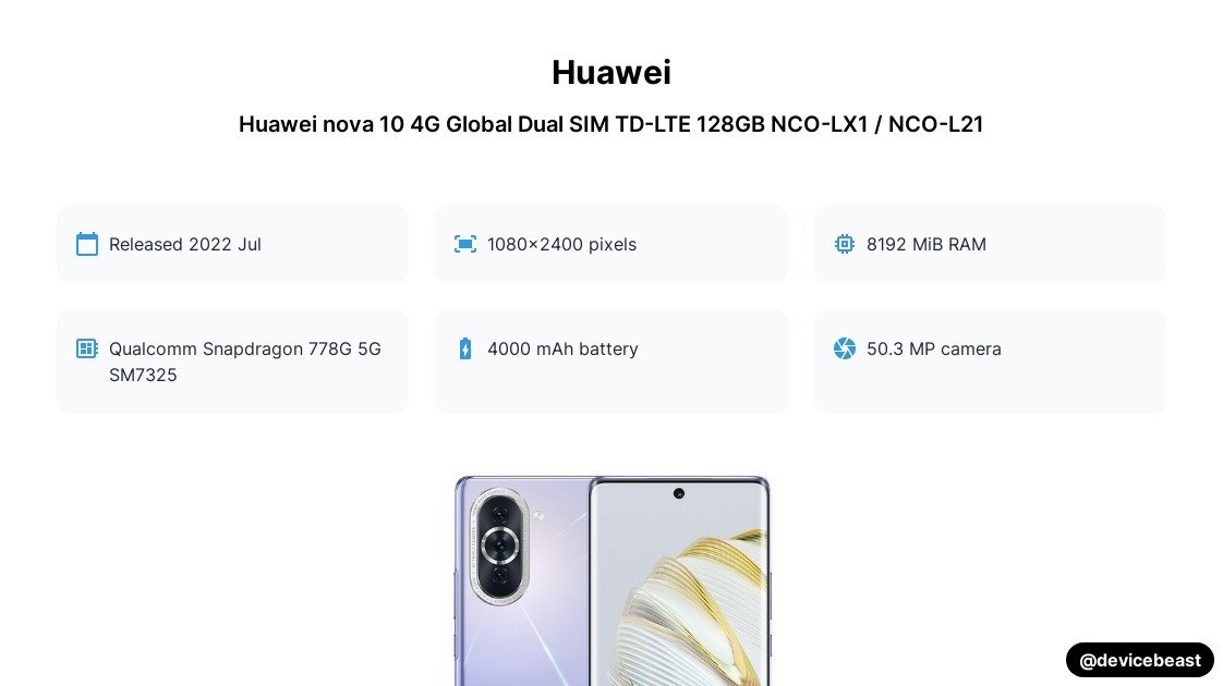 Huawei nova 10 4G Global Dual SIM TD-LTE 128GB NCO-LX1 / NCO-L21 Full ...
