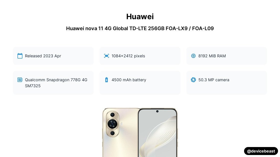 Huawei nova 11 4G Global TD-LTE 256GB FOA-LX9 / FOA-L09 Full Device ...